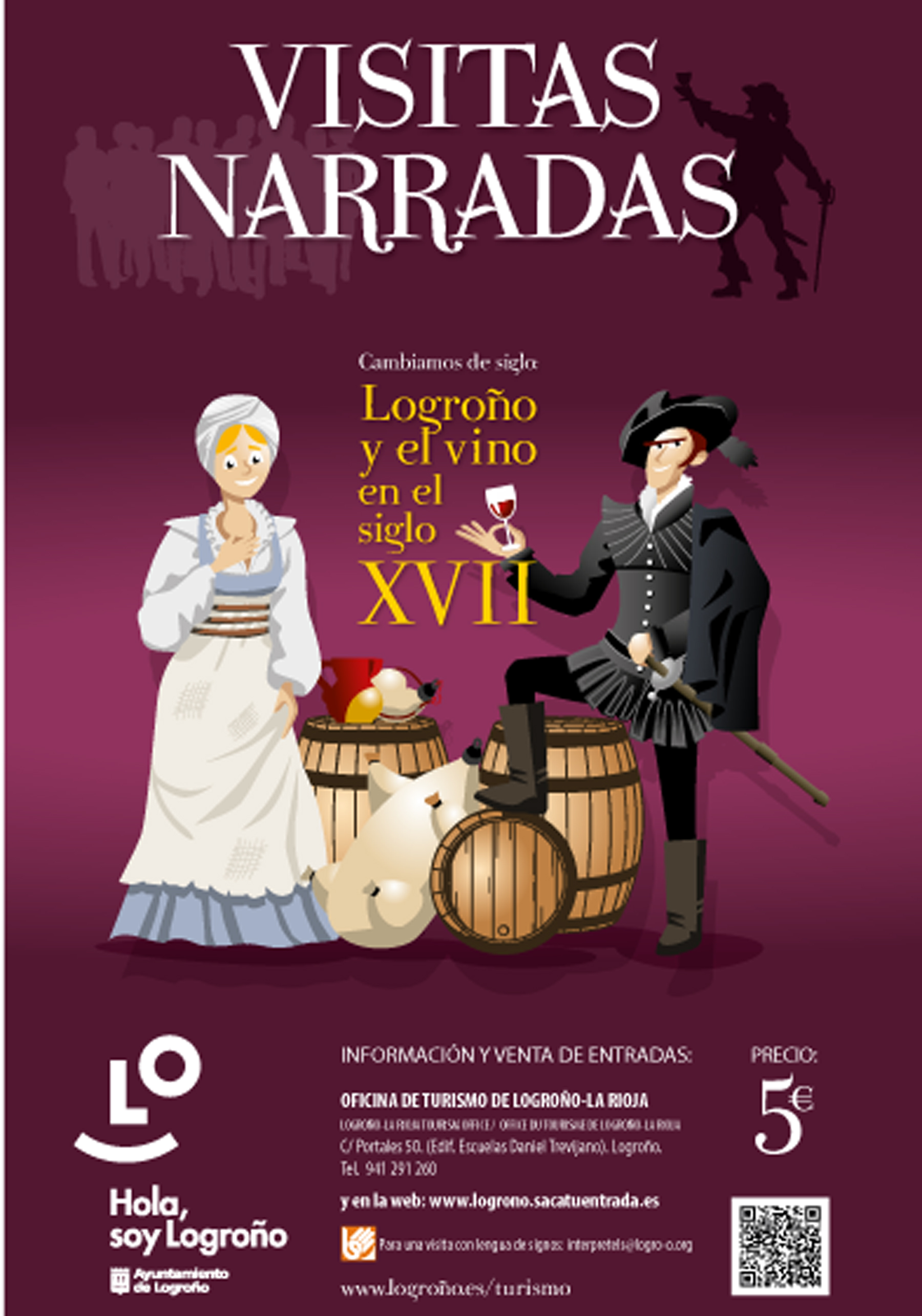 VISITAS NARRADAS “LOGROÑO Y EL VINO EN EL S.XVII” – Pretur Cadena Hotelera